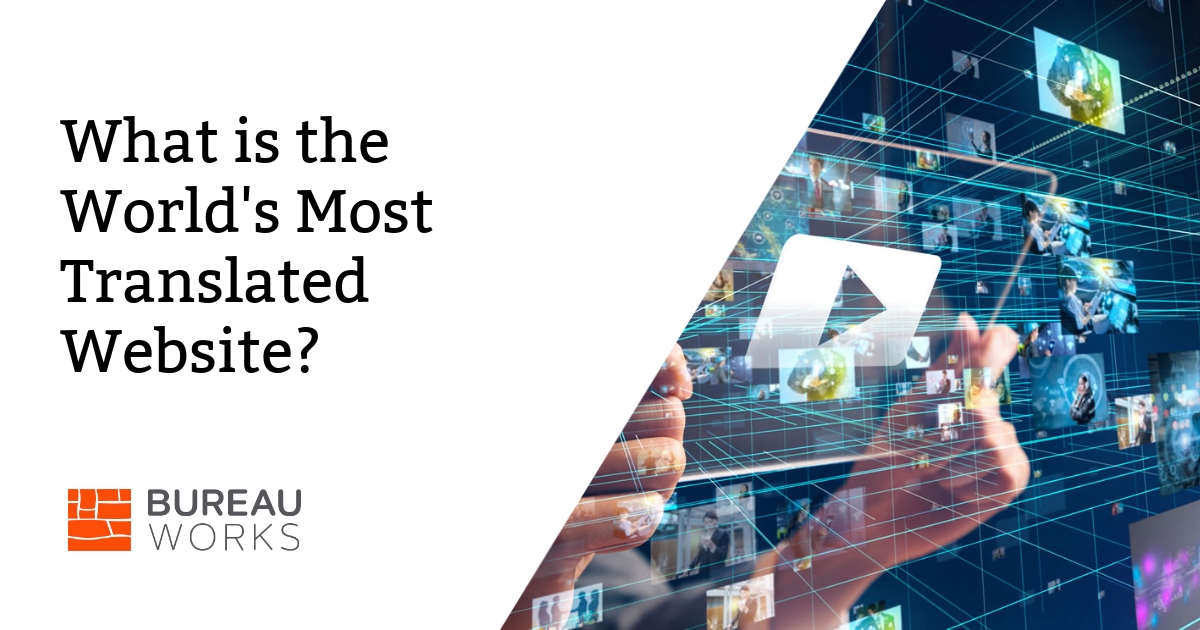 What is the World's Most Translated Website?