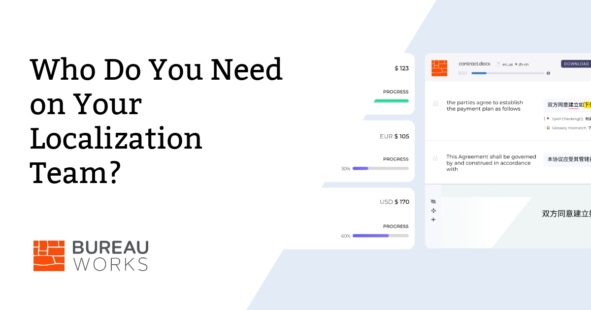 Who Do You Need on Your Localization Team?
