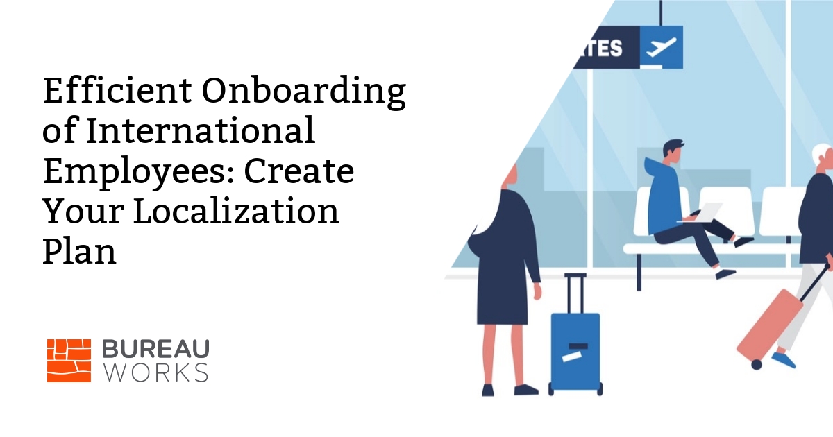 International Employees: Create Your Localization Plan