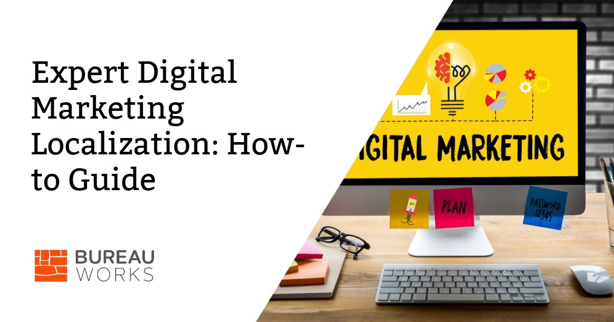 Expert Digital Marketing Localization: How-to Guide