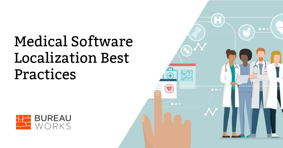 Medical Software Localization Best Practices