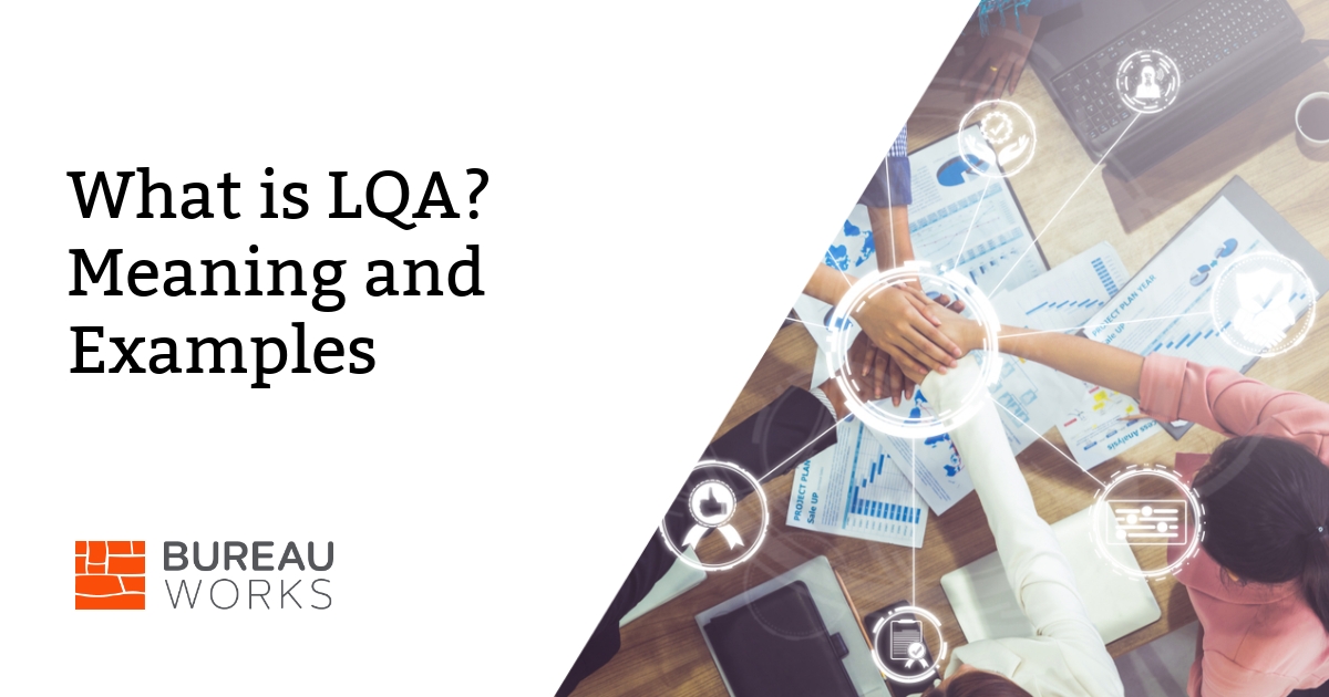 What is LQA? Meaning and Examples