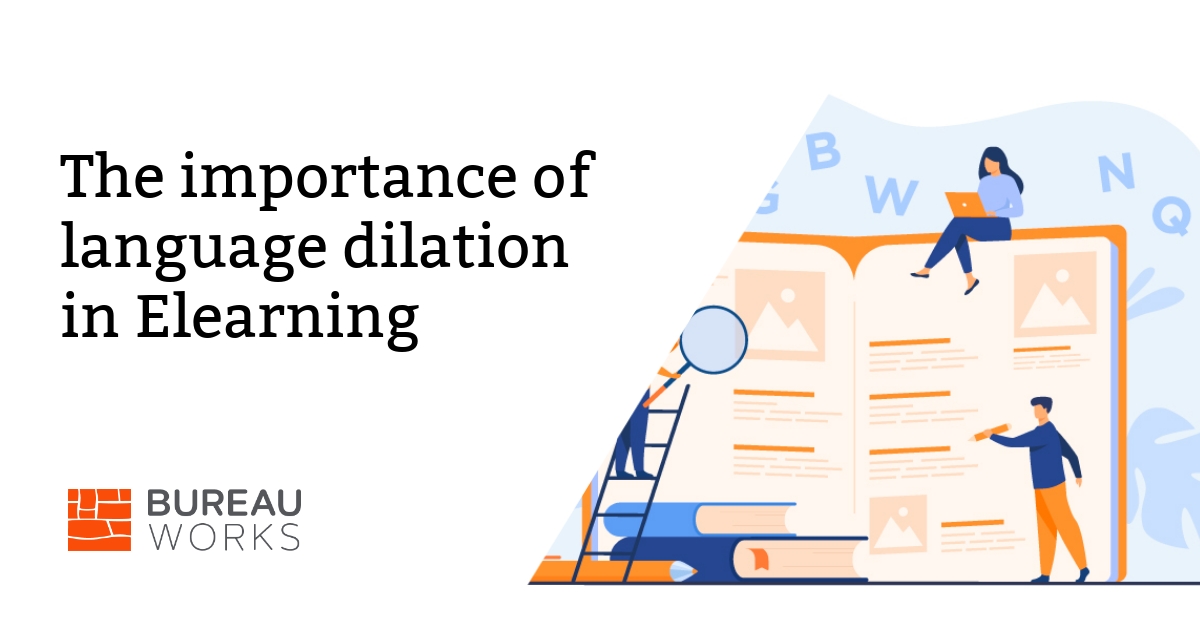 The importance of language dilation in Elearning