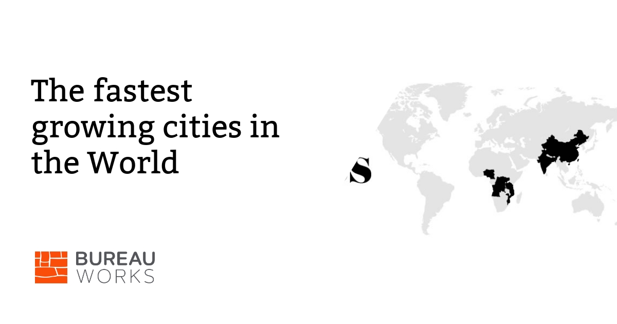 The fastest growing cities in the World