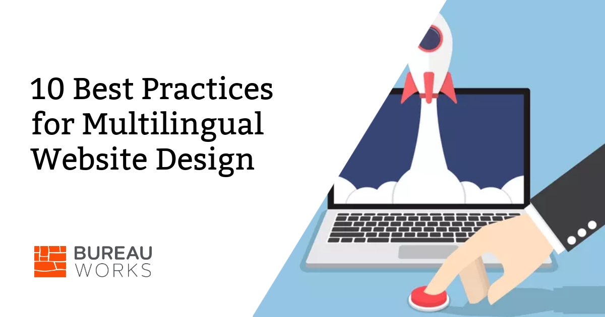 10 Best Practices for Multilingual Website Design