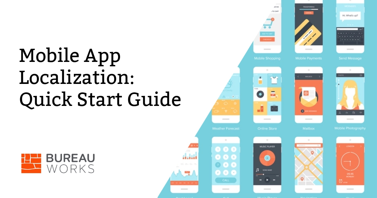 Mobile App Localization: Quick Start Guide