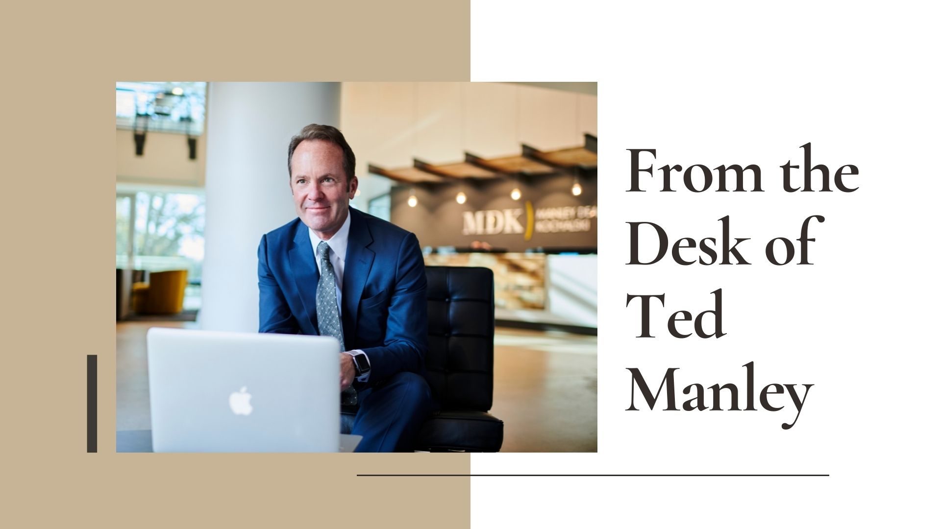 The MDK News Break | From the Desk of Ted Manley