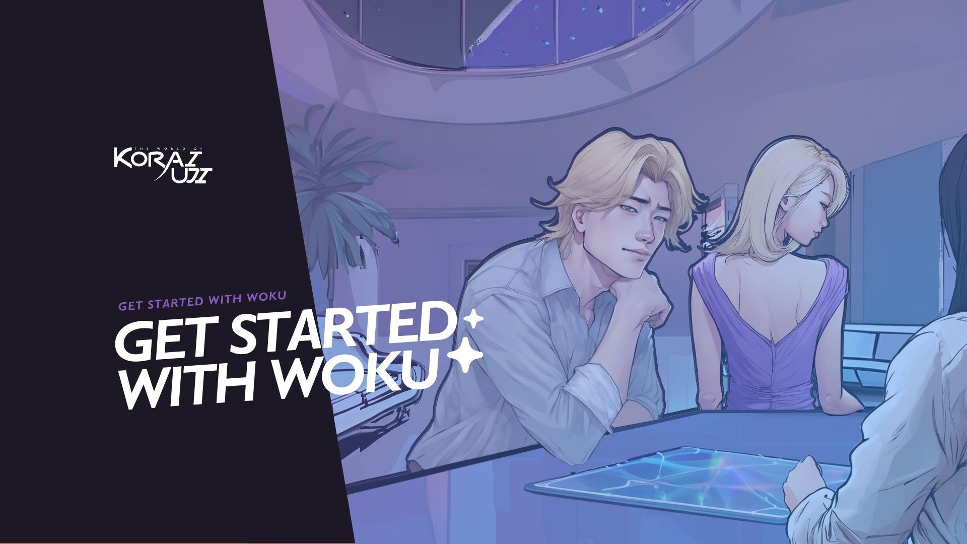 GET STARTED WITH WOKU: Second Testimony