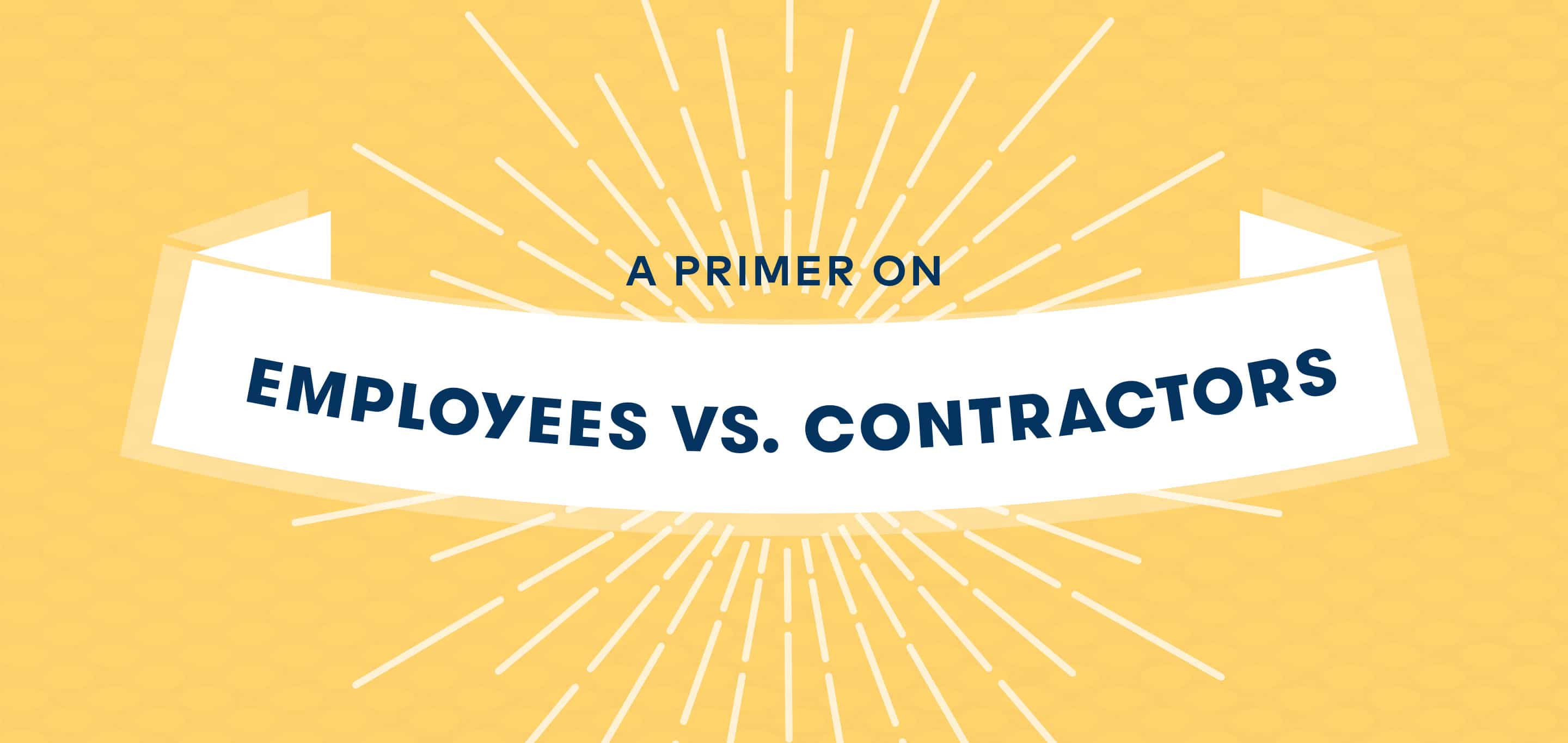 Who to hire? Independent contractor vs. employee | Collage Blog