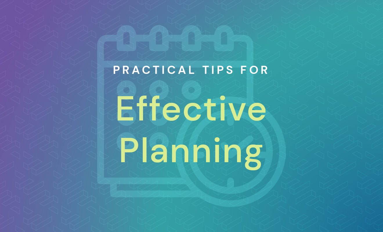 5 top tips for effective project planning | Fluid