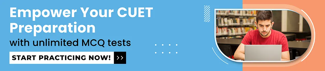 CUET 2024: Complete Guide to Registration, Syllabus & Exam Dates