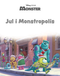 Monsters Inc – Jul i Monstropolis | Tusentals e-böcker och ljudböcker ...