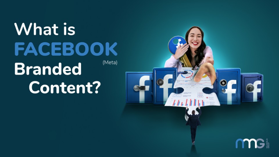 What is Facebook (Meta) Branded Content?