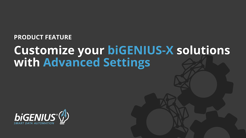Product Feature: Advanced Settings | biGENIUS Blog