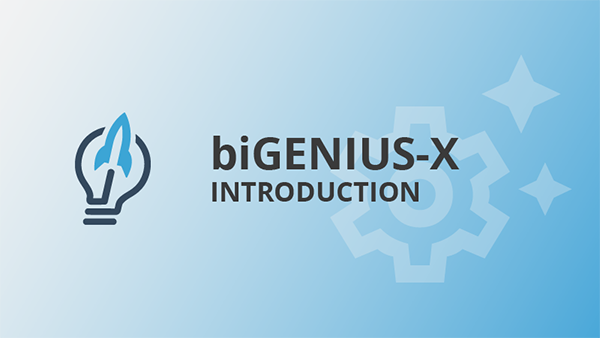C1-X: Introduction to biGENIUS-X | biGENIUS-X e-Learning