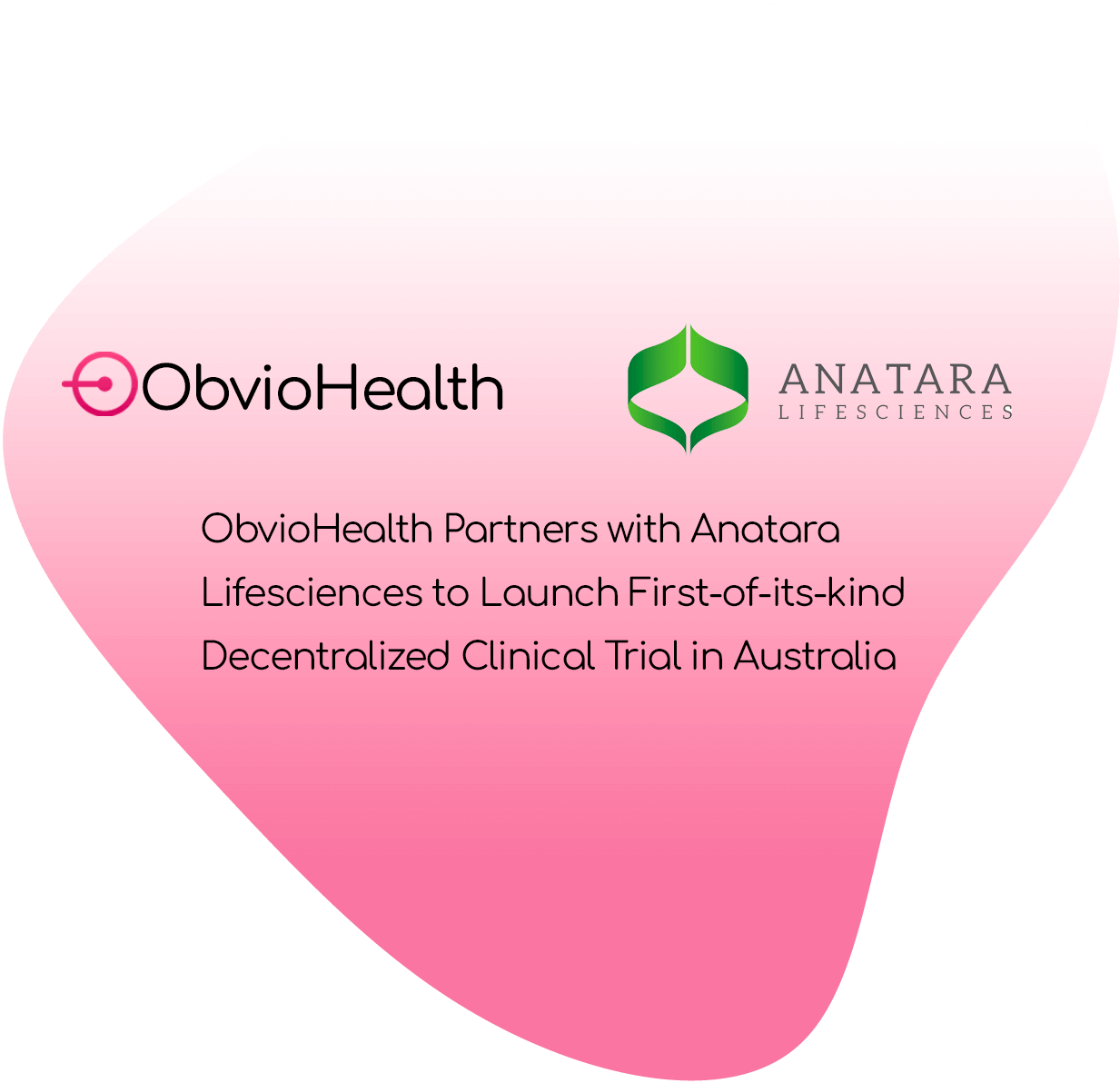 ObvioHealth Partners with Anatara Lifesciences to Launch First-of-its ...