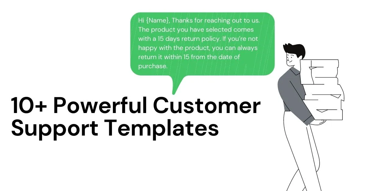 Top 10 Customer Support Templates for eCommerce Success | LimeChat