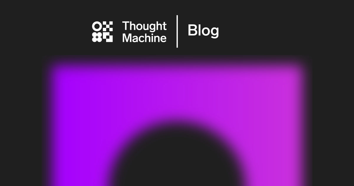 Thought Machine redefining banking with Standard Chartered