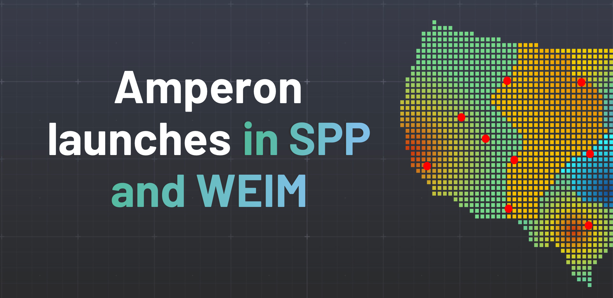 Amperon Launches in SPP and WEIM