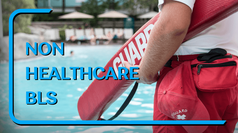 BLS for Non-Healthcare Providers: Essential Life-Saving Training