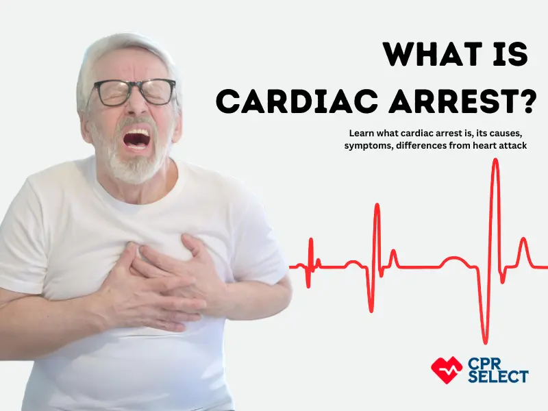 Cardiac Arrest Guide: Recognize Symptoms and Learn Life-Saving Responses