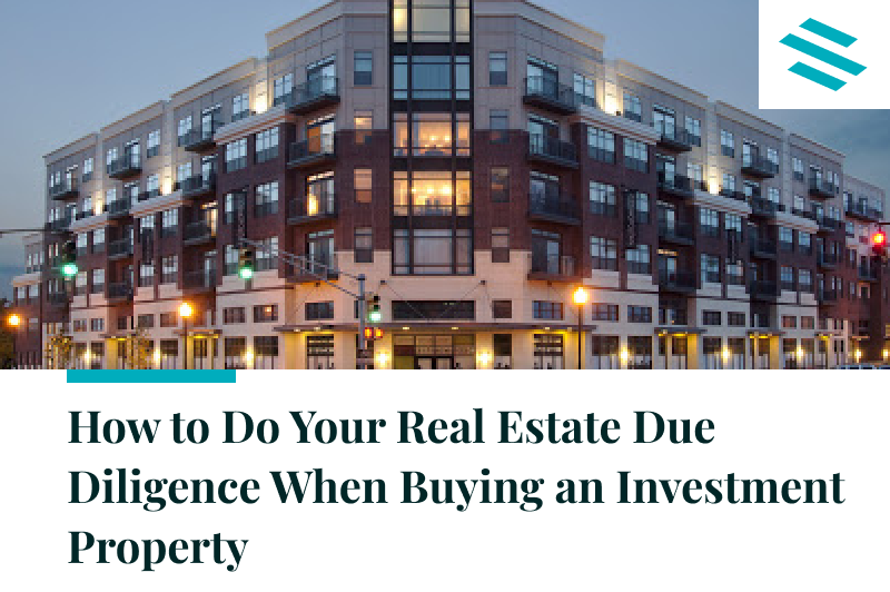 How to Do Your Real Estate Due Diligence When Buying an Investment ...