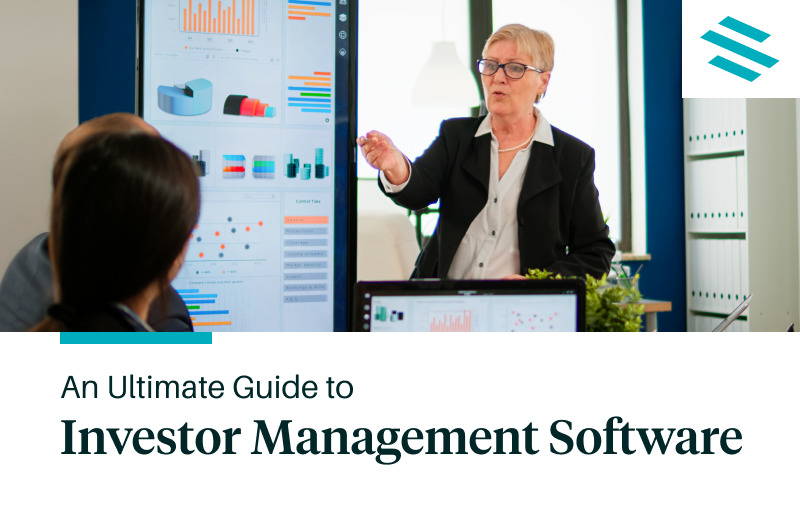 An Ultimate Guide to Investor Management Software-infographic