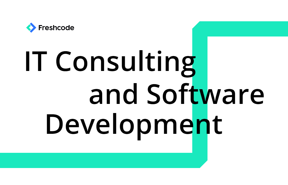 Freshcode: IT Consulting and Software Development Company