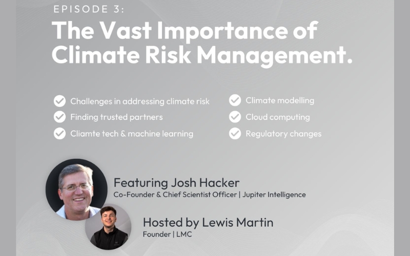 [Podcast] The Vast Importance of Climate Risk Management with Dr. Josh ...