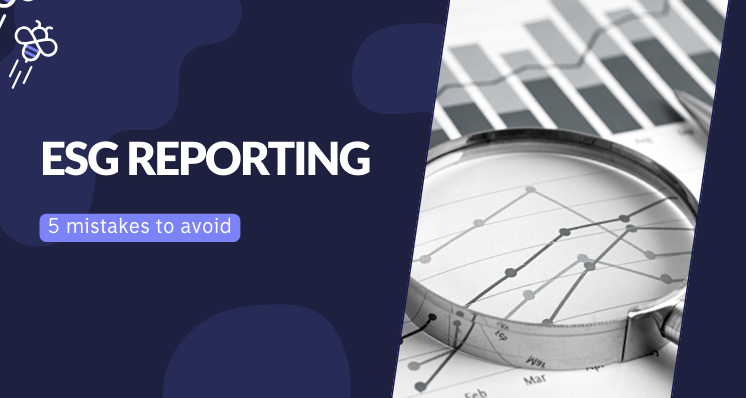 Corporate ESG reporting - 5 mistakes to avoid