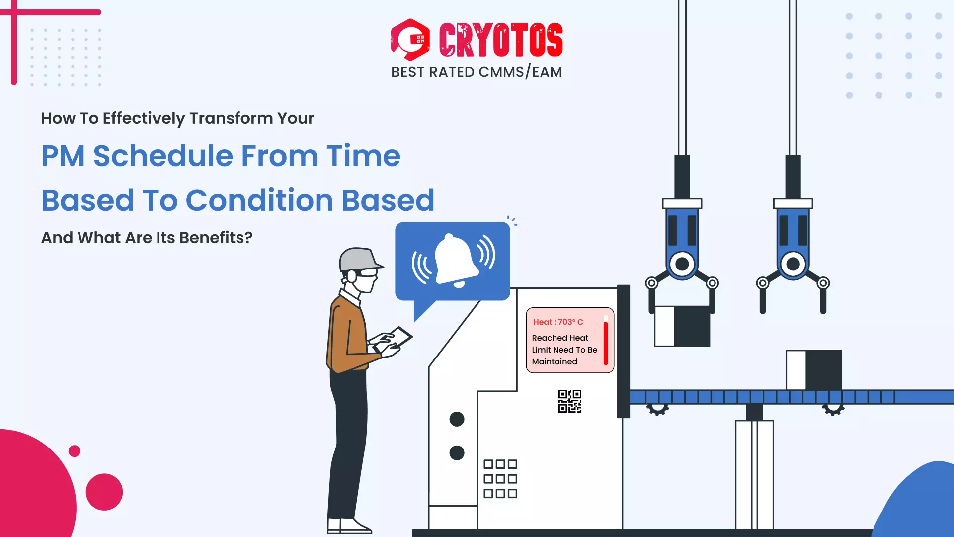 Transforming Your PM Schedule from Time to Condition Based?