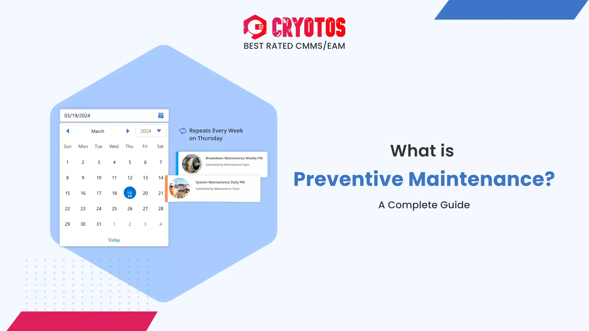 What is Preventive Maintenance? A Complete Guide