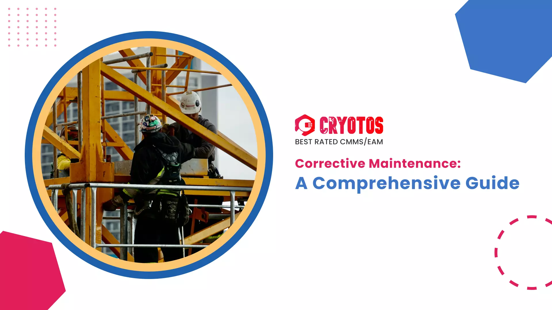 Corrective Maintenance: A Comprehensive Guide