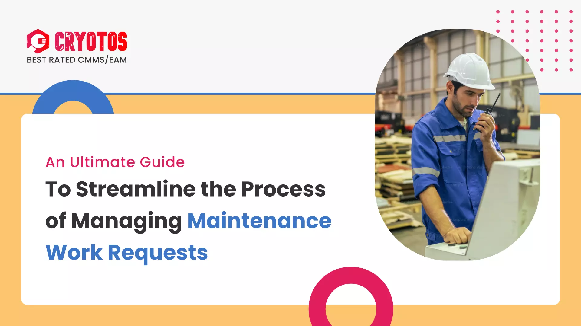 Guide to Managing Maintenance Work Requests