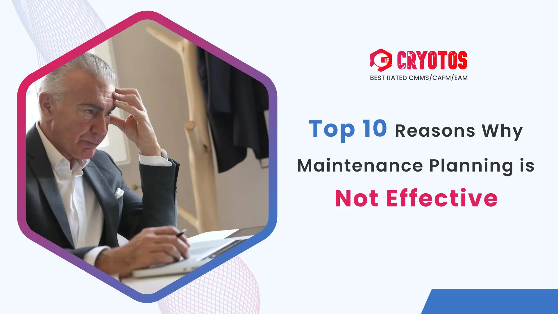 Top 10 Reasons Why Maintenance Planning is Not Effective