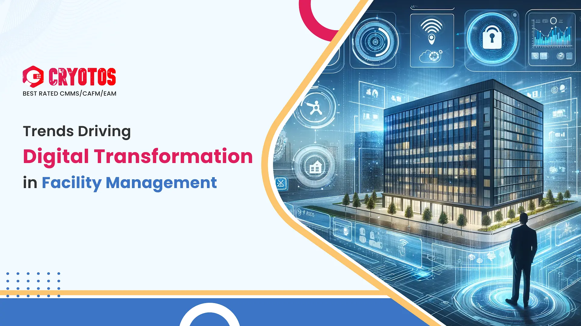 Trends Driving Digital Transformation in Facility Management