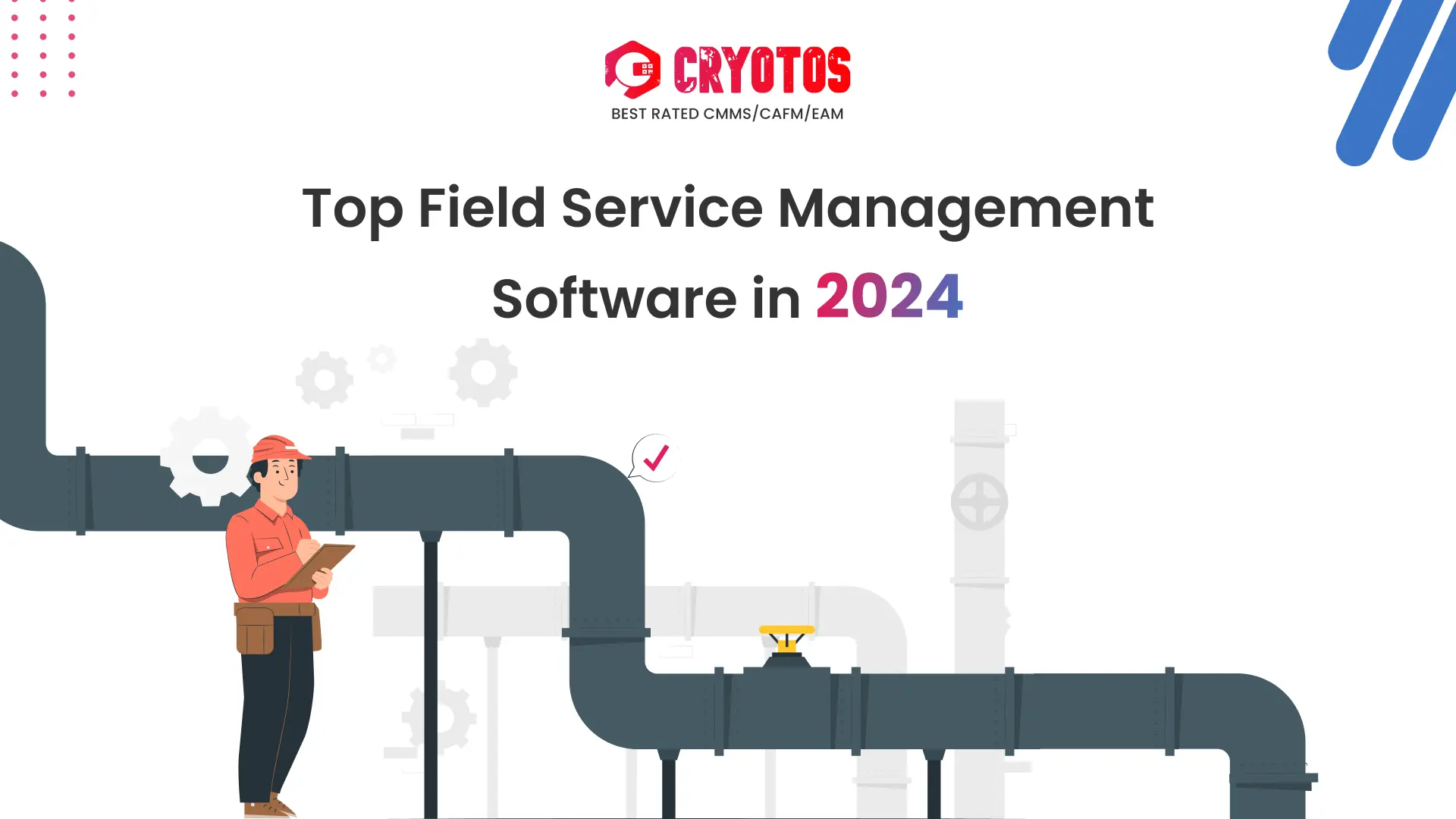 Best Field Service Management Software 2024