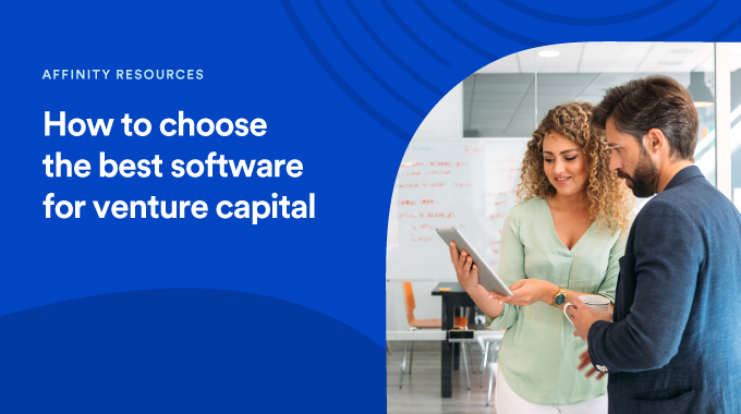 Venture capital management software: A guide for the modern VC