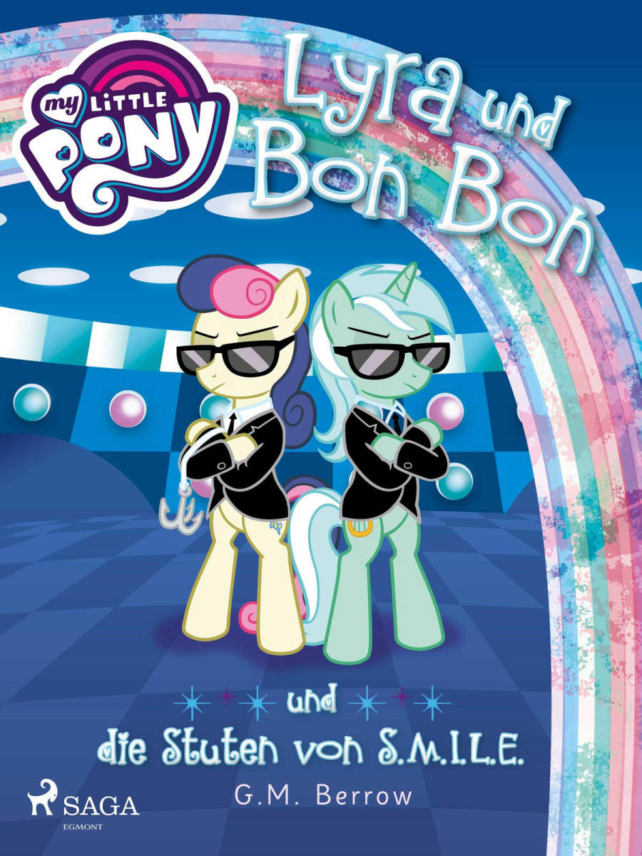 My Little Pony - Lyra und Bon Bon – und die Stuten von S.M.I.L.E. bei ...