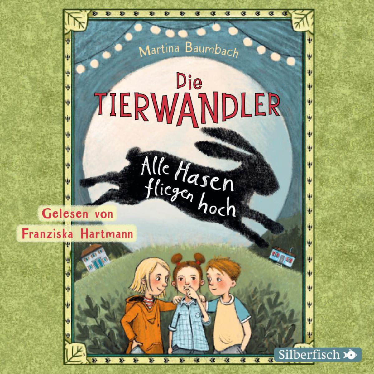 Die Tierwandler 2: Alle Hasen fliegen hoch bei Lylli | Tausende Ebooks ...