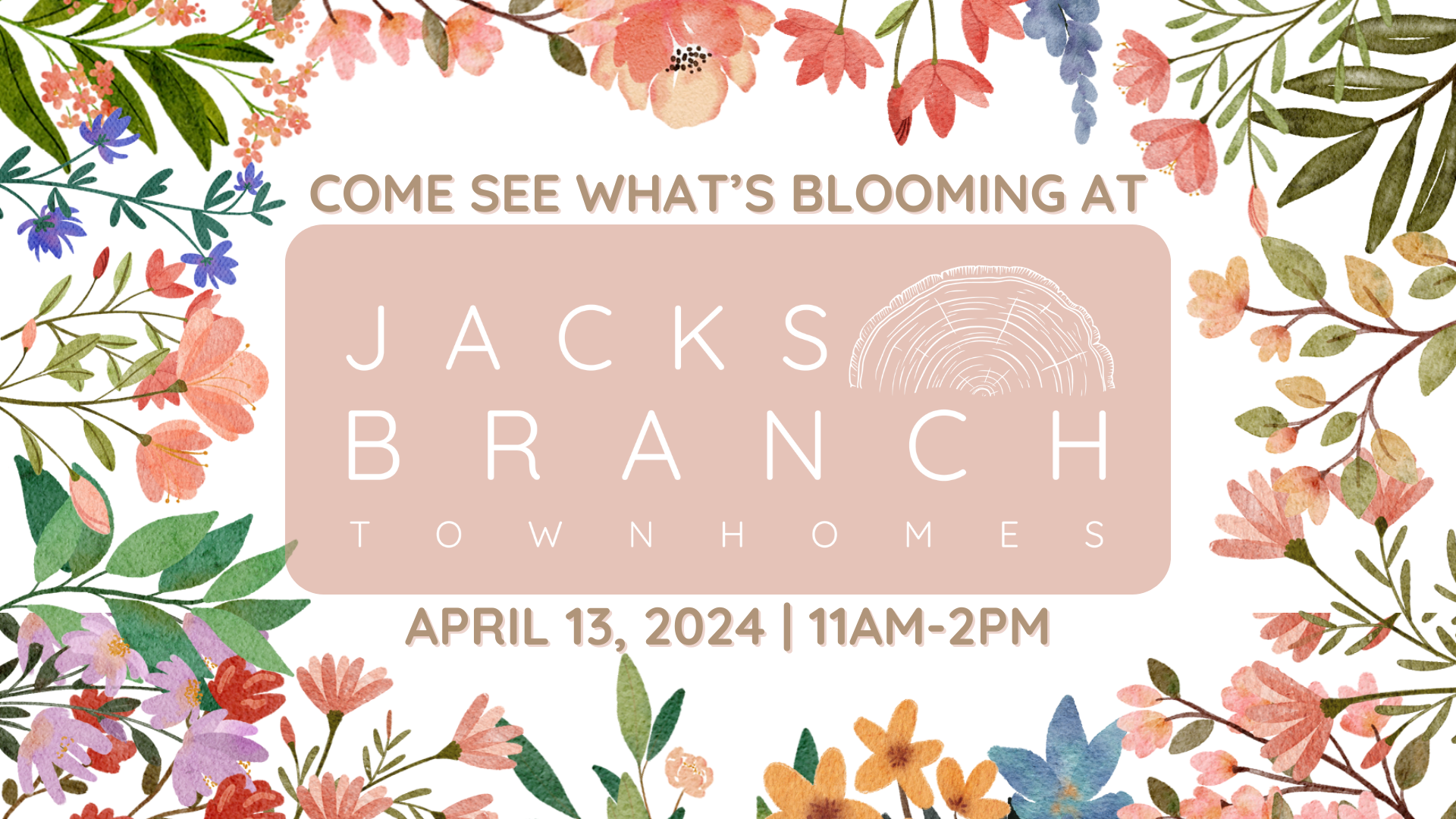 You're Invited! Come Check Out What's Blooming at Jacks Branch Townhomes!
