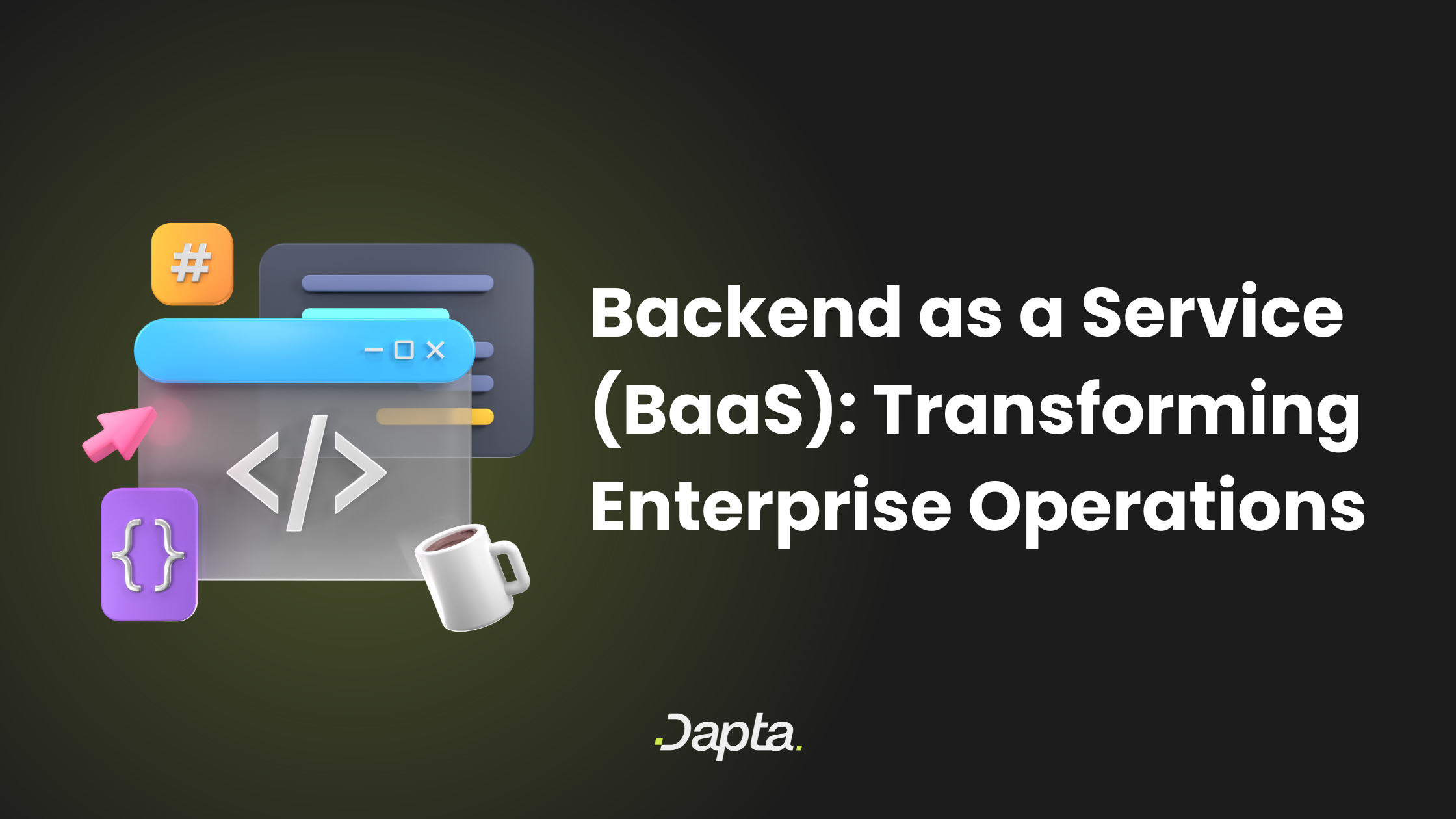 BaaS: Key to Enterprise Digital Transformation