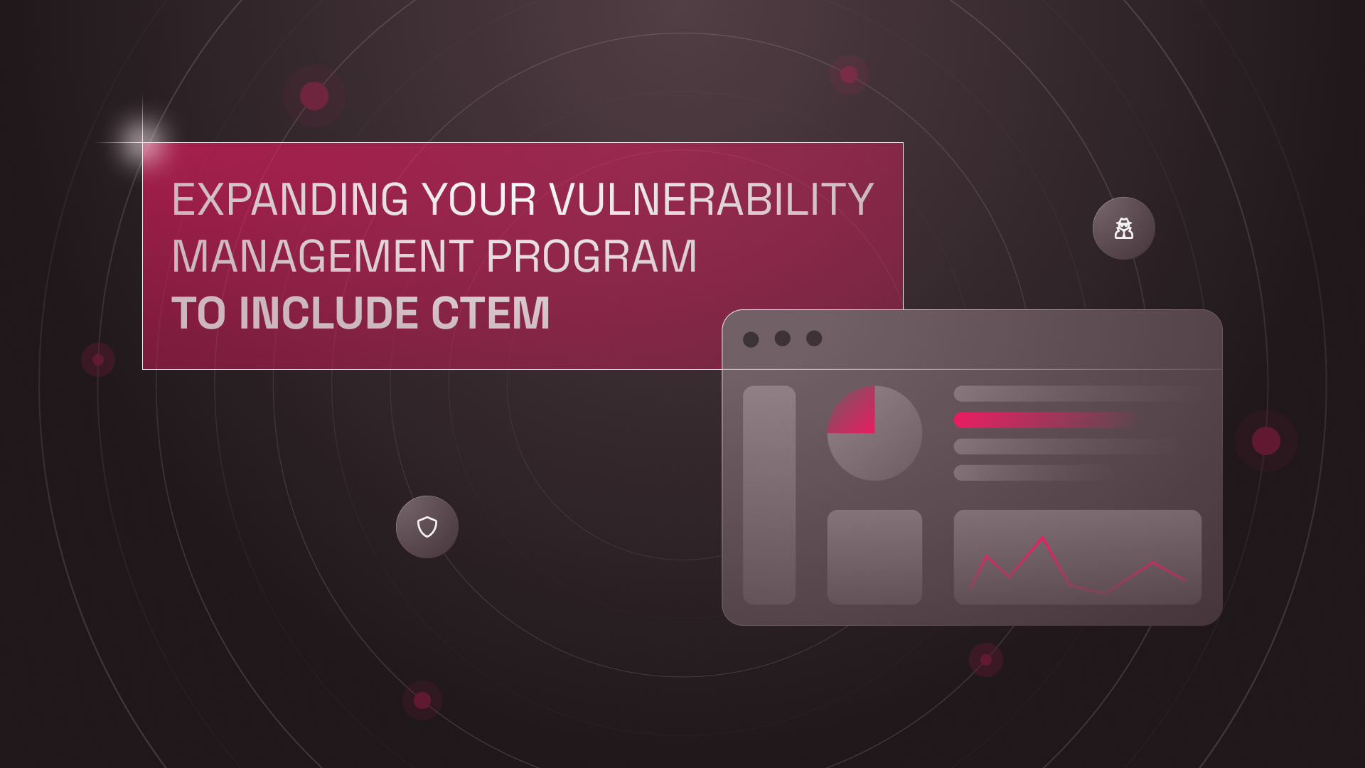 Expanding Your Vulnerability Management Program to Include CTEM | ULTRA ...