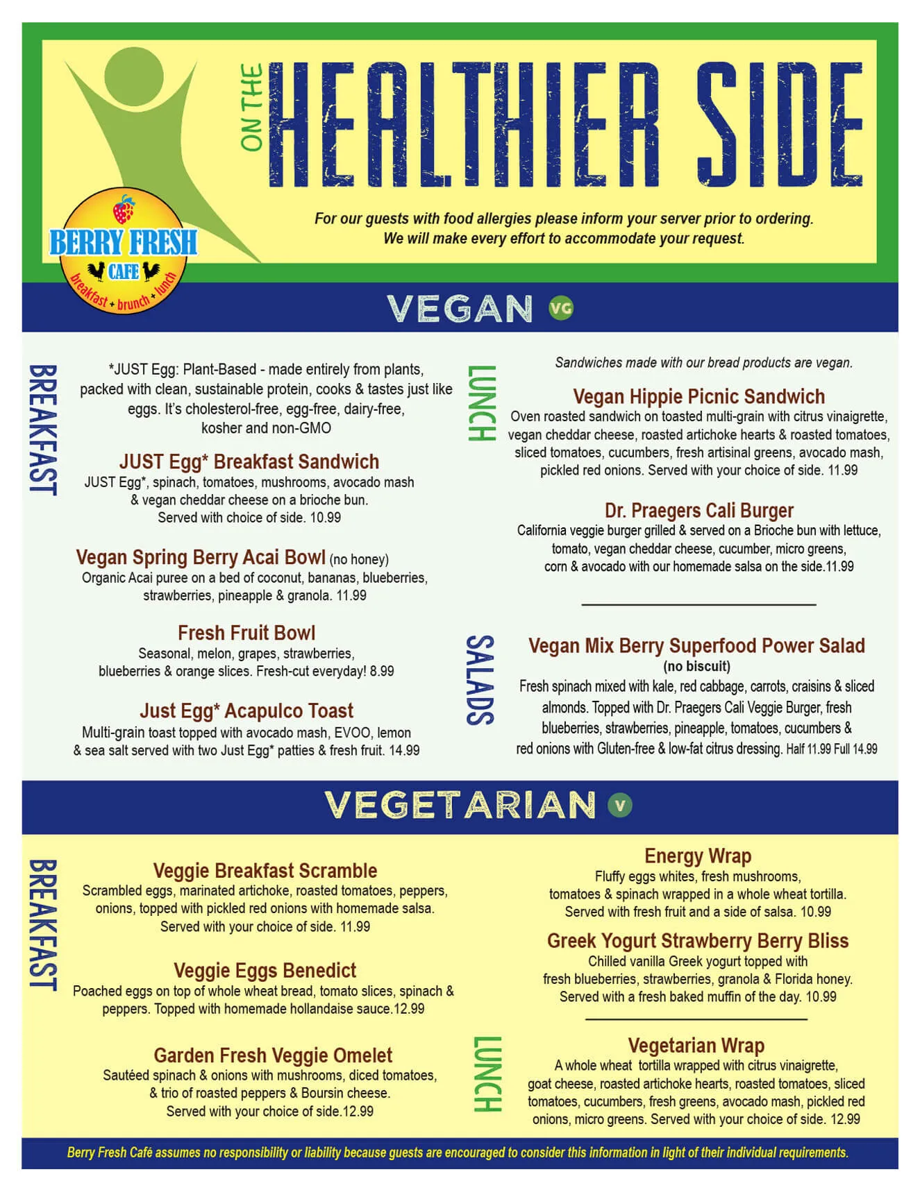 Berry Fresh Cafe On the Healthier Side Breakfast + Brunch + Lunch