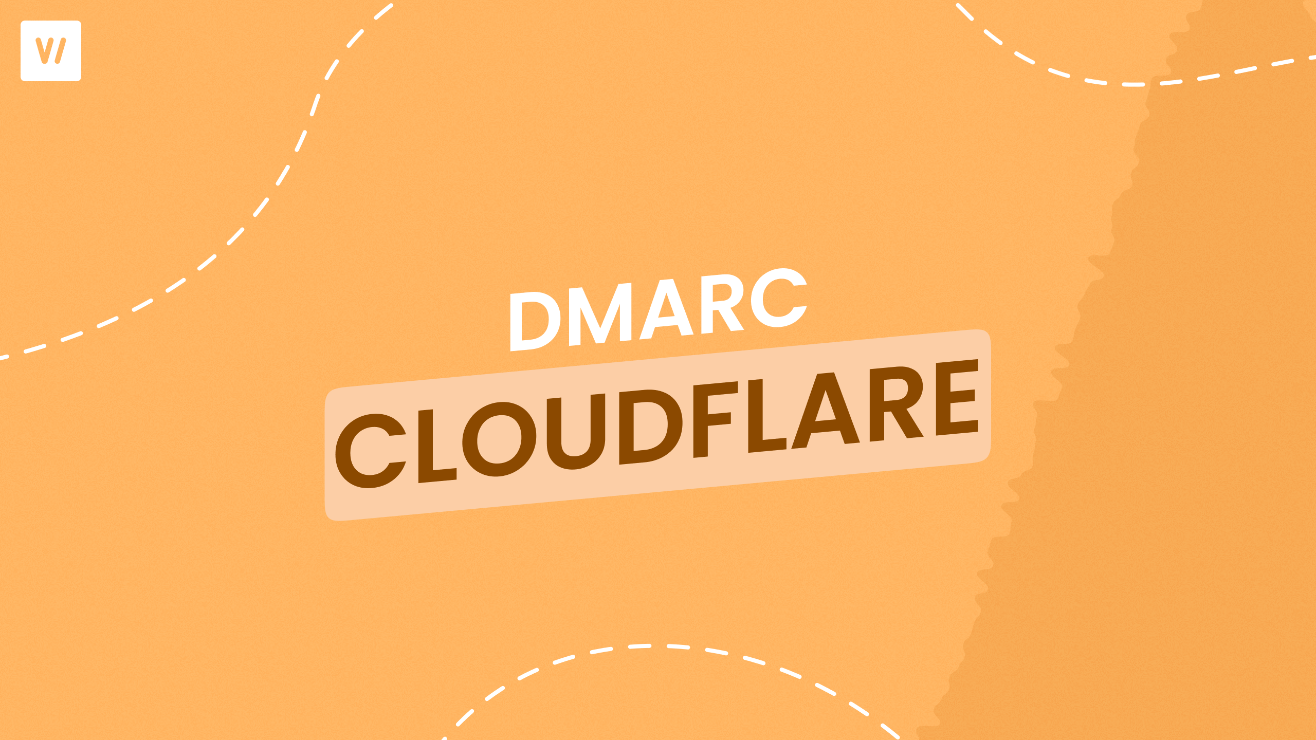 How to Set up a DMARC Record in Cloudflare