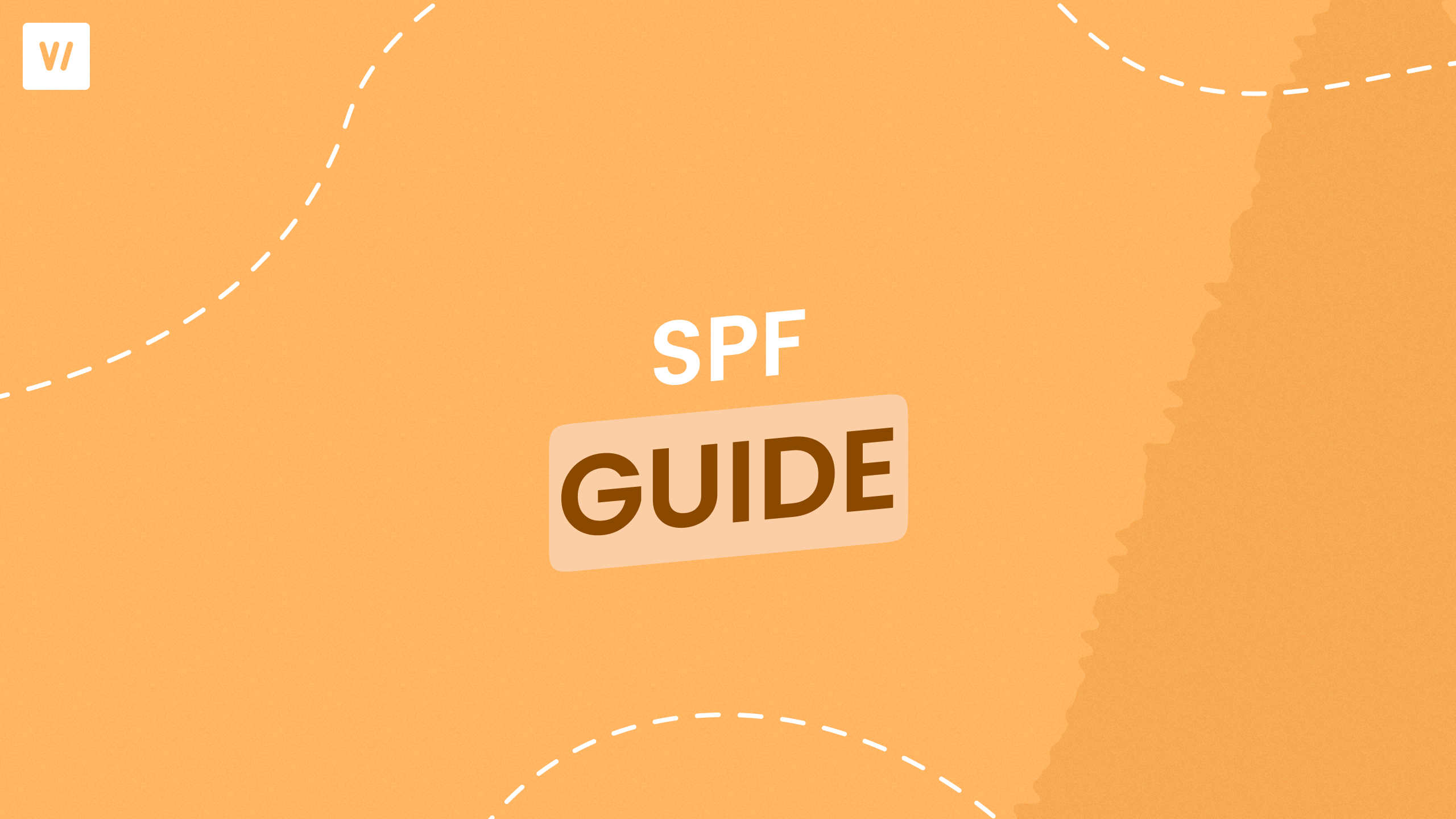 SPF for Email - What Is Is, Why It Matters and How to Set It Up
