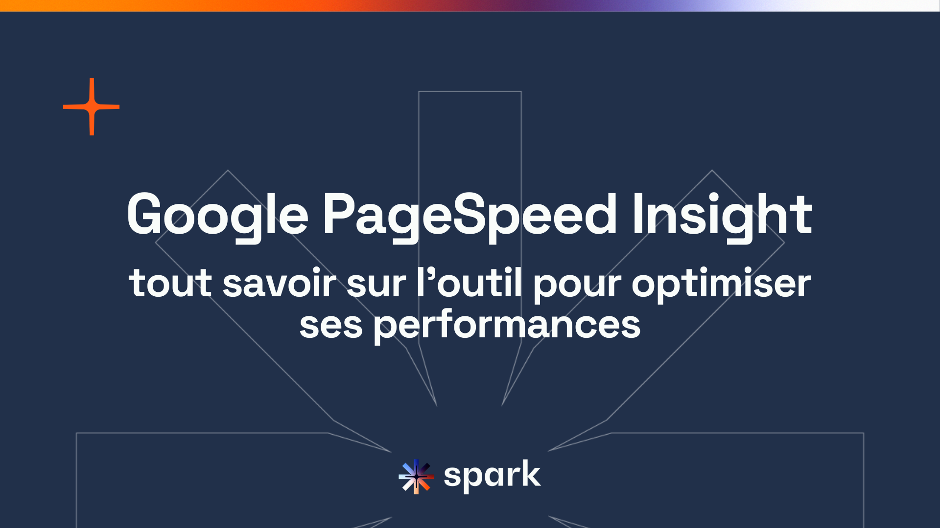 Google PageSpeed Insight : Tout savoir sur l’outil pour optimiser ses ...