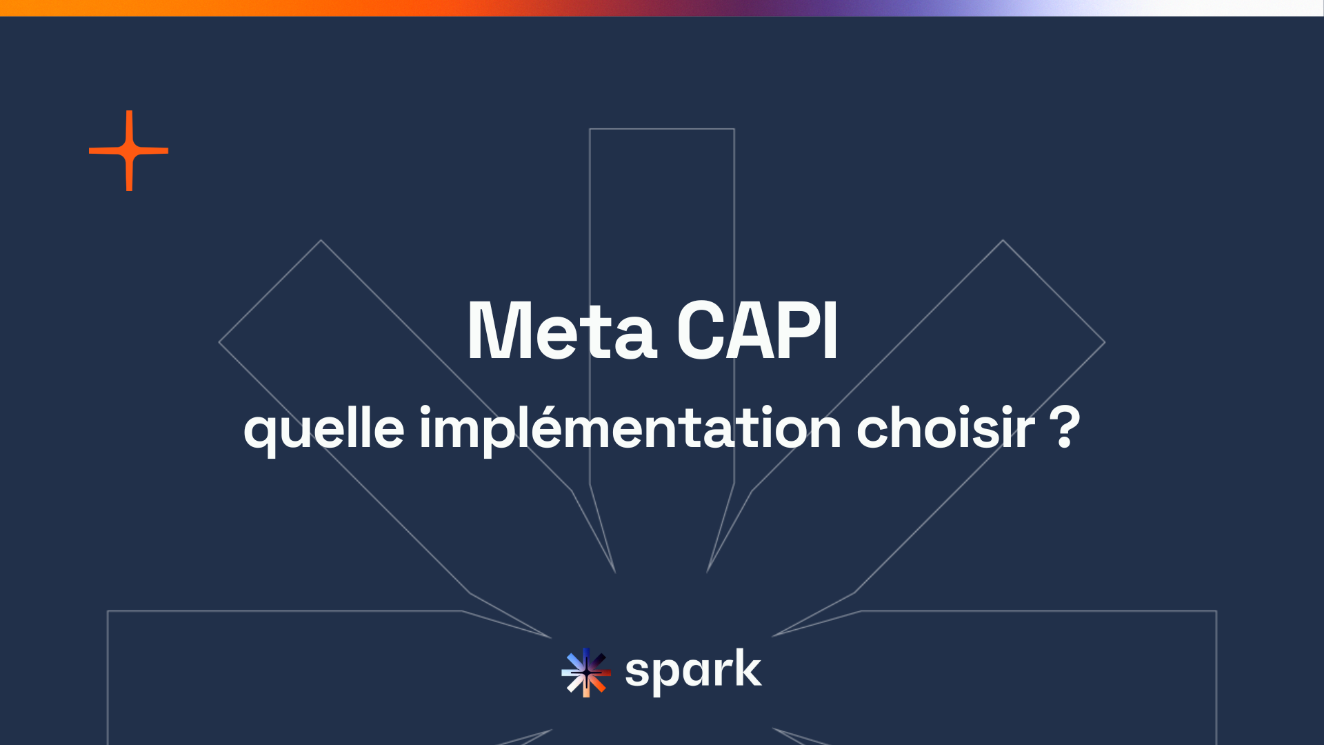 Meta CAPI : quelle implémentation choisir