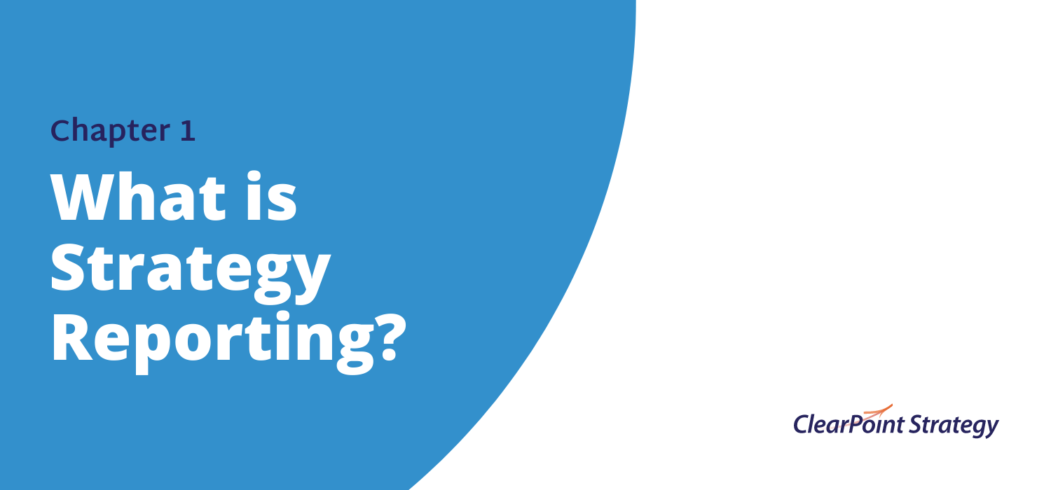 Strategy Reporting: The Ultimate Guide