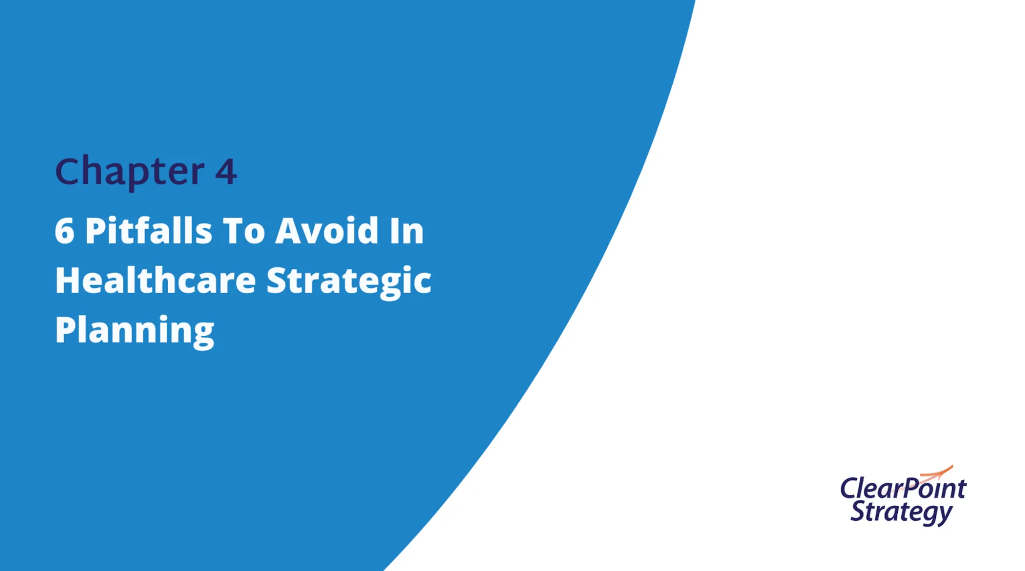 Strategic Planning in Healthcare: A Guide for Executives